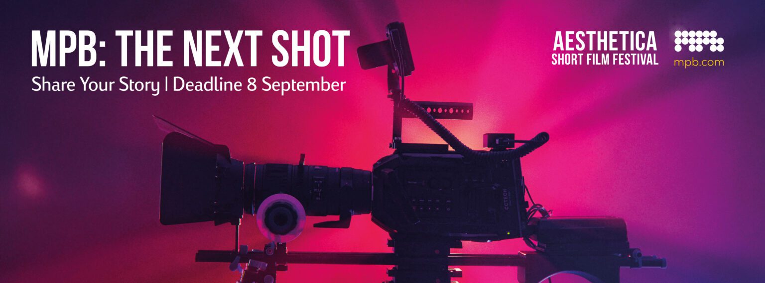 MPB: The Next Shot - Aesthetica Short Film Festival